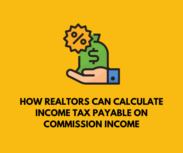 How Realtors can Calculate Income Tax Payable on Commission Income ...